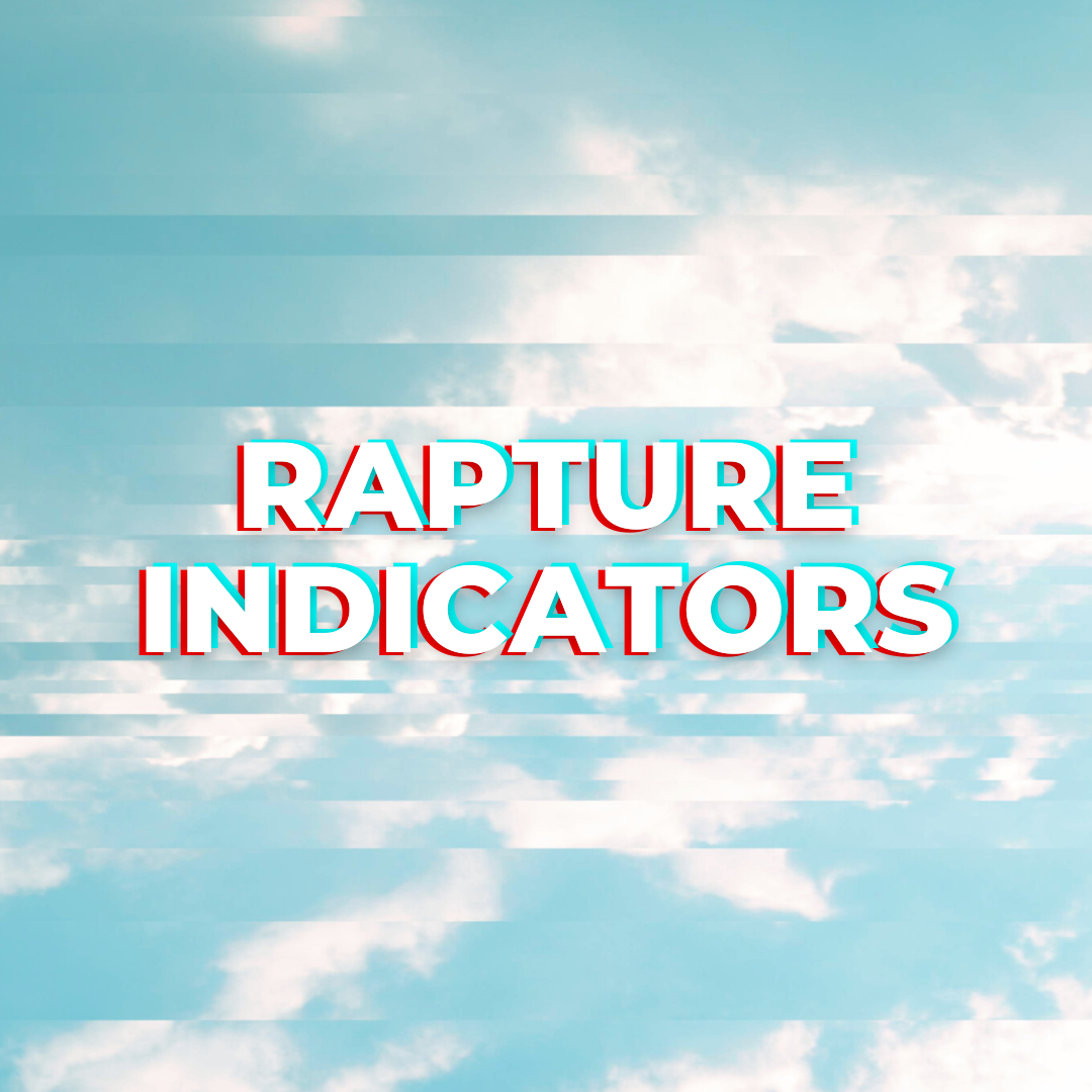 Rapture Indicators Part 1 - Trinity Pentecostal Church